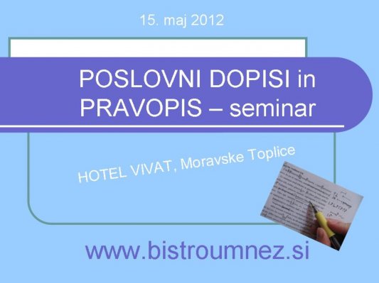 POSLOVNI DOPISI IN PRAVOPIS - Pomurec.com
